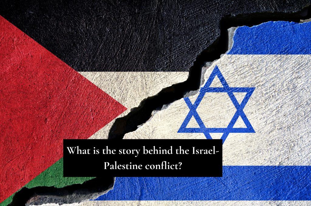 Israel Gaza war: History of the conflict explained - London School of ...